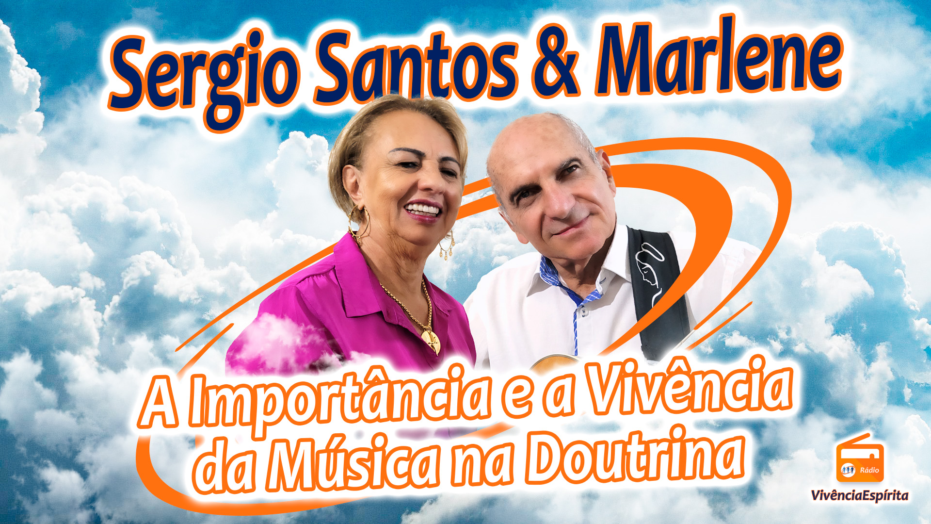 A Importância e a Vivência da Música com Sergio Santos & Marlene #897