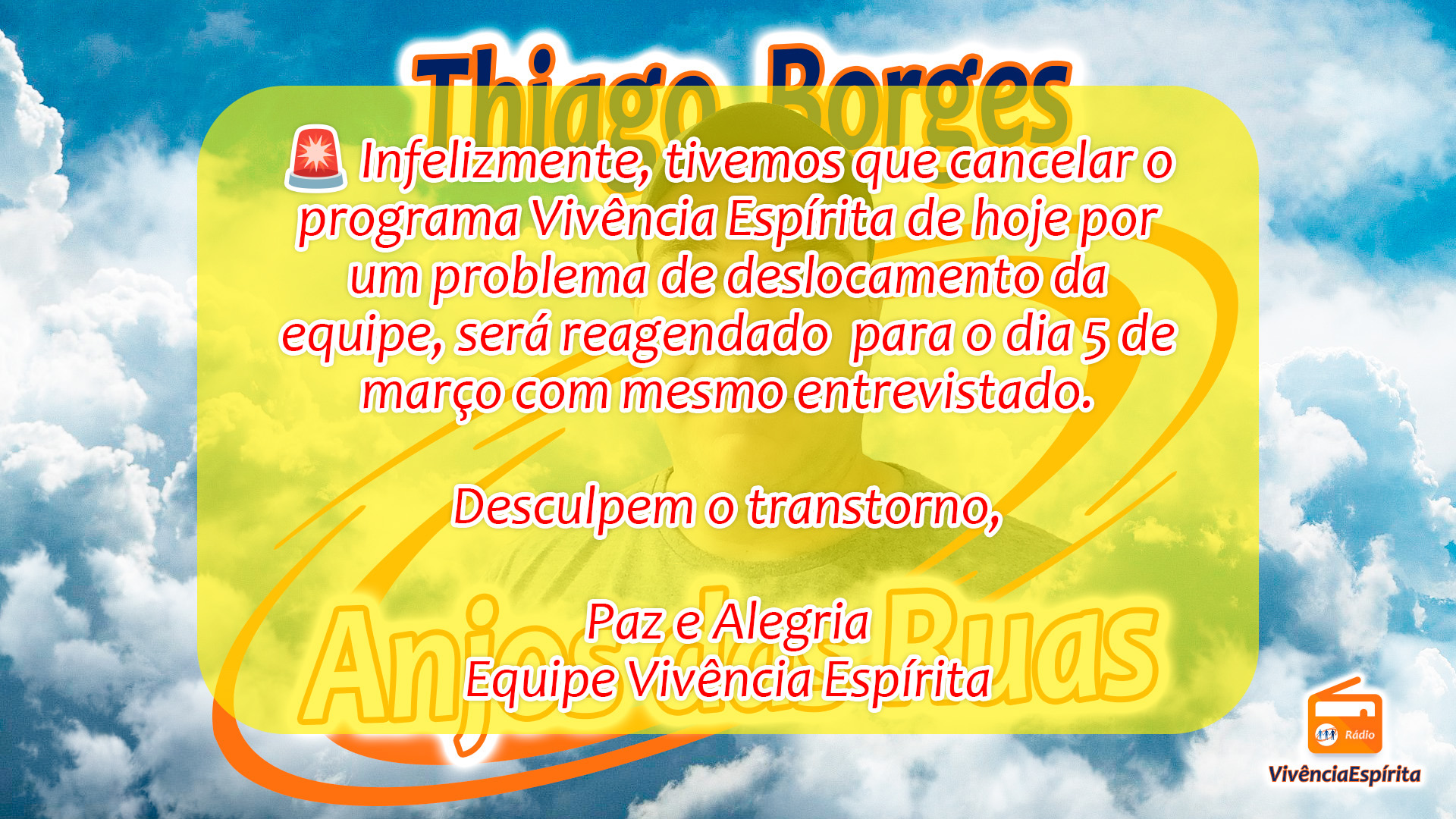 CANCELADO- Anjos das Ruas com Thiago de Vasconcelos Borges #992