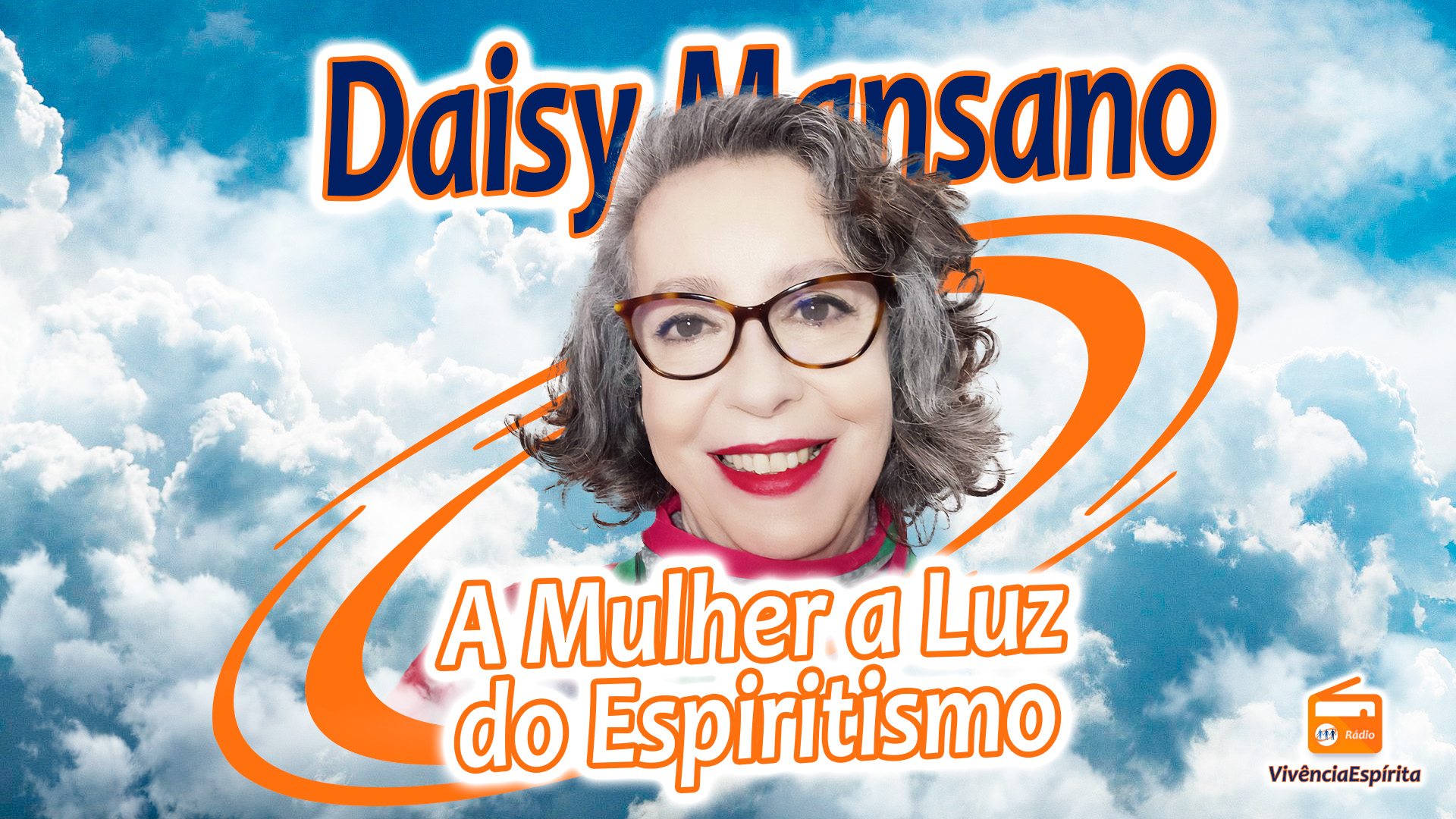 A Mulher a Luz do Espiritismo com Daisy Mansano - #996